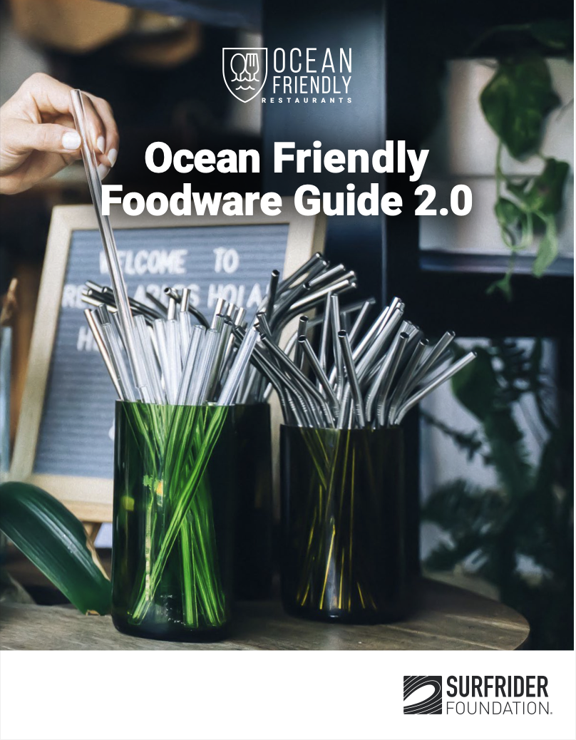 Surfrider Foundation Releases New Ocean Friendly Foodware Guide